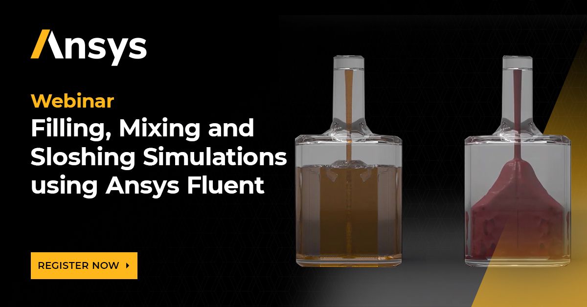 Filling, Mixing, and Sloshing Simulations Using Ansys Fluent | Ansys