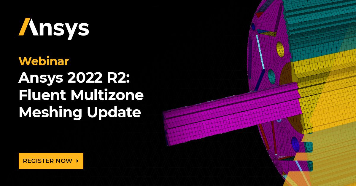 Ansys 2022 R2: What's New in Ansys Fluent Multizone Meshing | Ansys