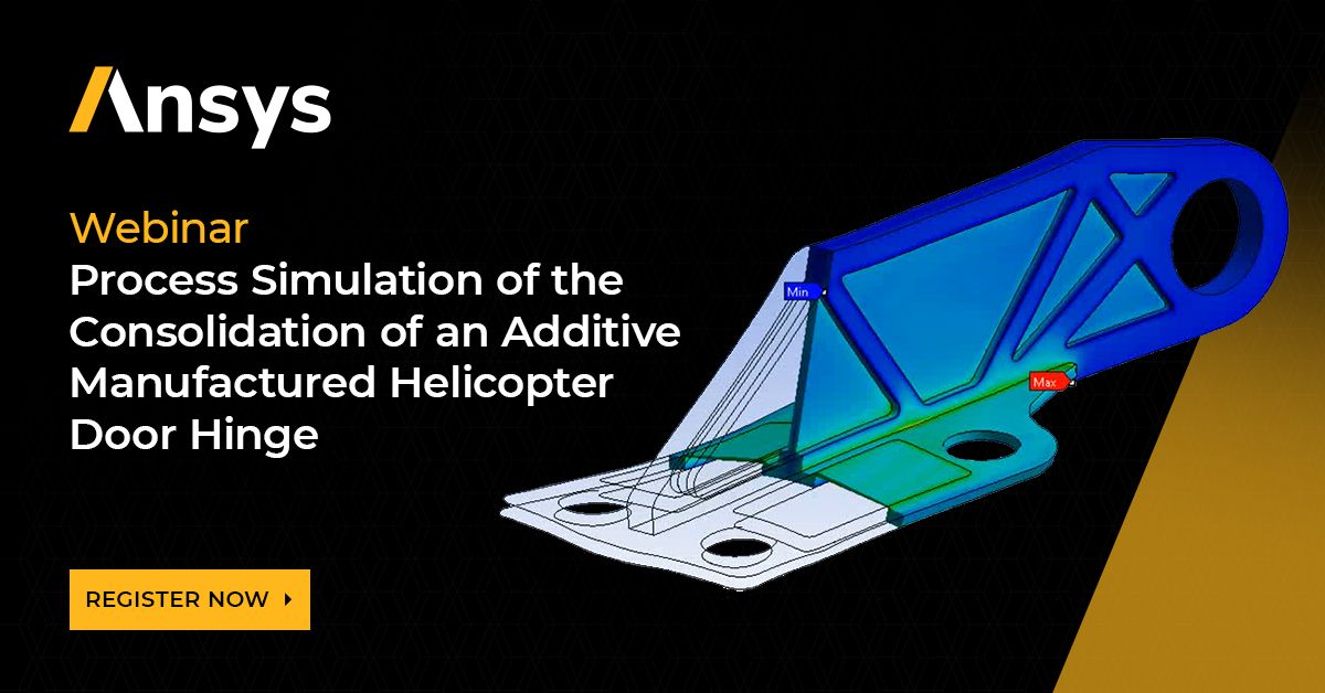 Process Simulation of the Consolidation of an Additive Manufactured ...