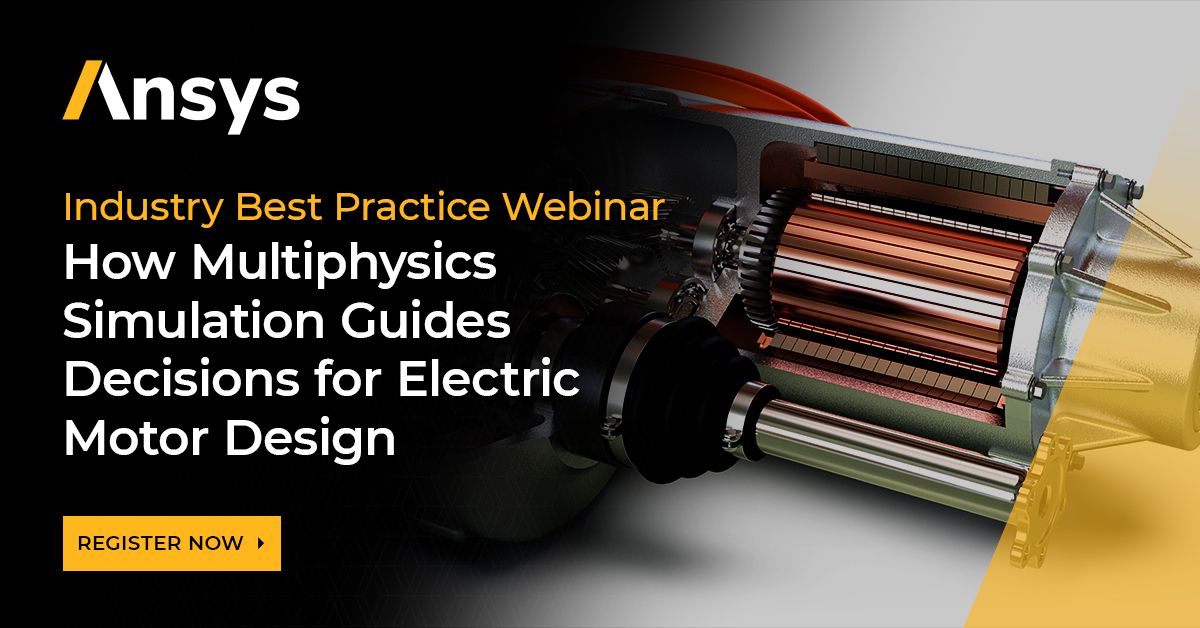 How Multiphysics Simulation Guides Decisions for Electric Motor Design | Ansys