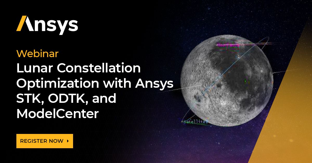 Lunar Constellation Optimization with Ansys STK, ODTK, and ModelCenter ...