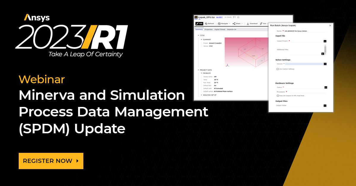 Ansys 2023 R1: Ansys Minerva and Simulation Process Data Management ... Ansys 2023 R1: Ansys Minerva and Simulation Process Data Management ...