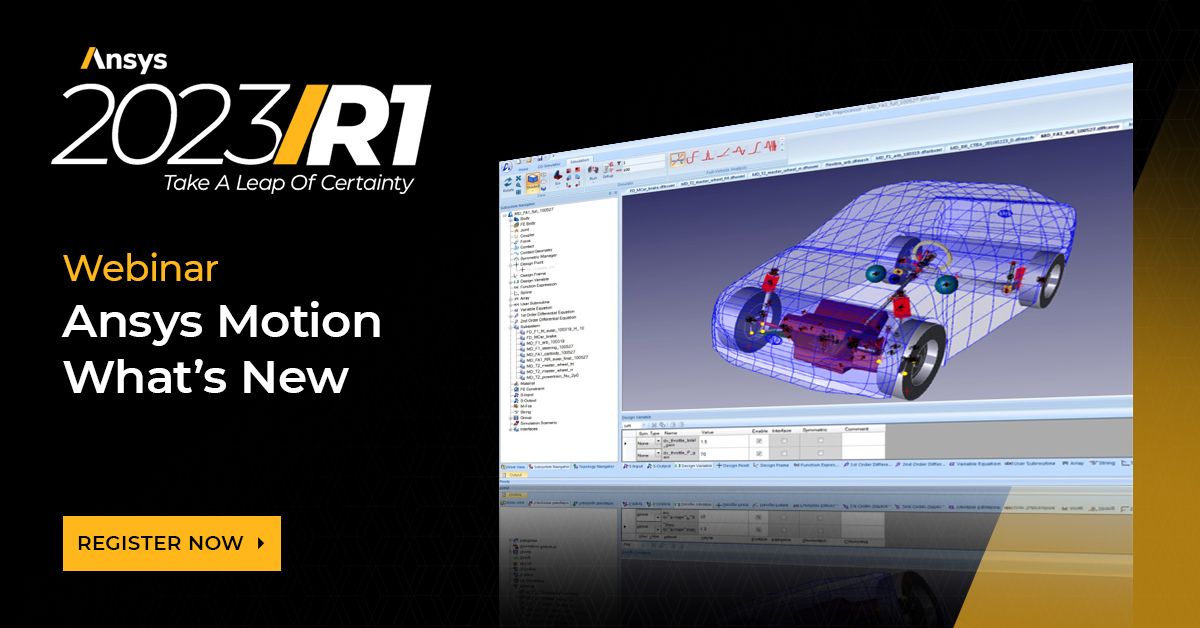 Ansys 2023 R1: Ansys Motion What’s New | Ansys