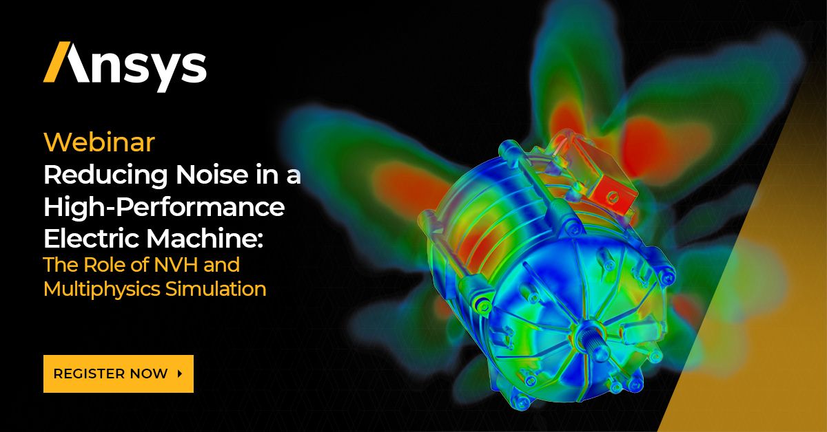 Reducing Noise in a High-Performance Electric Machine | Ansys
