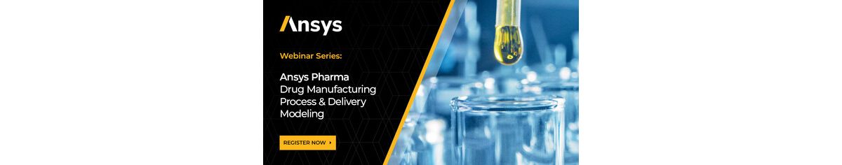Pharma Webinar Series On-Demand | Ansys